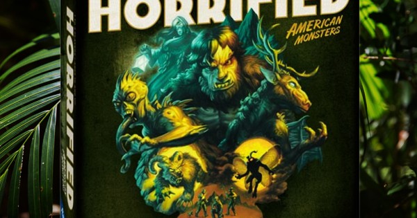 Horrified: American Monsters