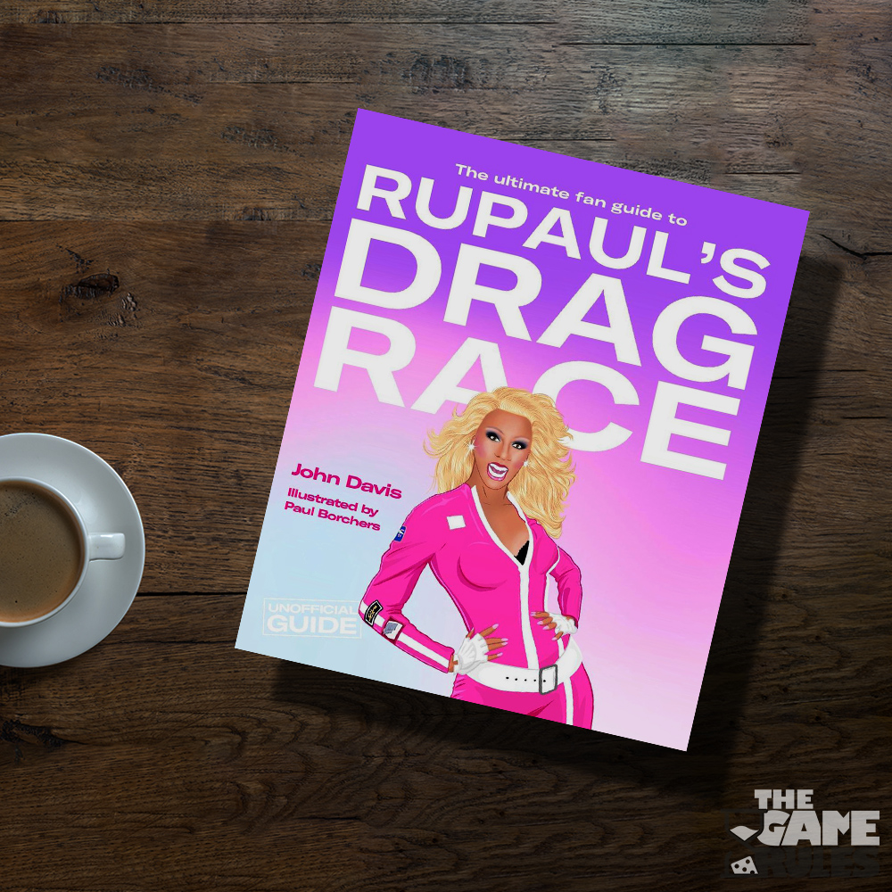 The Ultimate Fan Guide to RuPaul's Drag Race | Βιβλία - The Game Rules