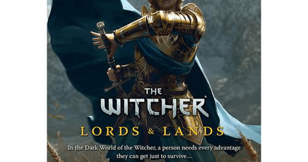 The Witcher TRPG: Lords and Lands